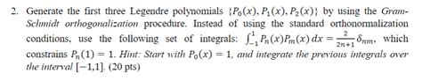 legendre polynomials and gram schmidt orthogonalization r askmath