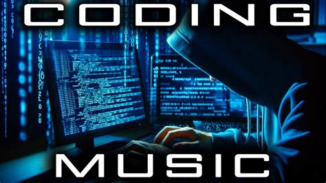 Coding 💻 Programming 💻 Hacking Music Mix 2 Youtube