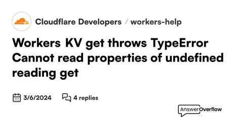 workers kv get throws typeerror cannot read properties of undefined