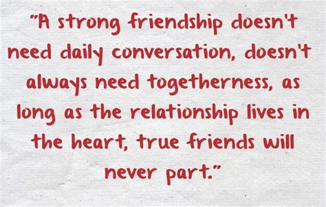 A Strong Friendship Doesnt Need Daily Conversation Quozio