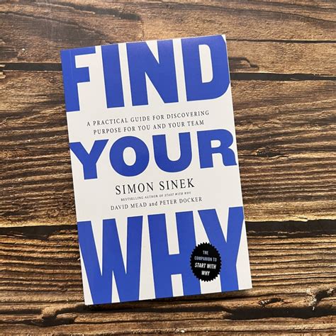 English Book Find Your Why Simon Sinek A Practical Guide For Discovering Purpose For You And