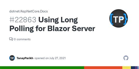using long polling for blazor server · issue 22863 · dotnet aspnetcore