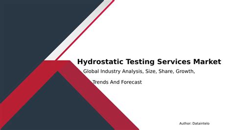 Hydrostatic Testing Services Market Report Global Forecast From 2025