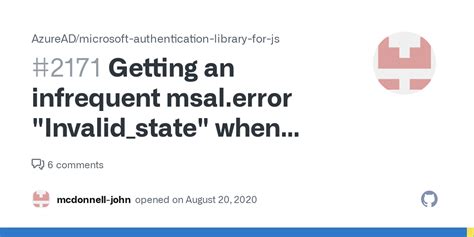 Getting An Infrequent Msalerror Invalidstate When Authenticating · Issue 2171 · Azuread