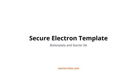 Secure Electron Template Starter Index