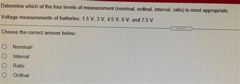 [answered] Determine Which Of The Four Levels Of Measurement Nominal Kunduz