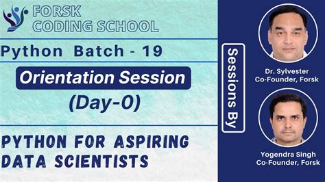 Day 0 Python For Aspiring Data Scientists Introduction Forsk Coding School Youtube