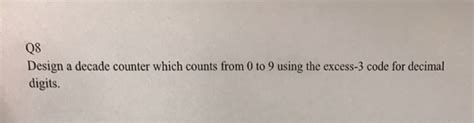 Solved Design A Decade Counter Which Counts From 0 To 9