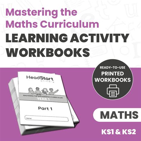Mastering The Maths Curriculum Learning Activity Workbooks Headstart Primary
