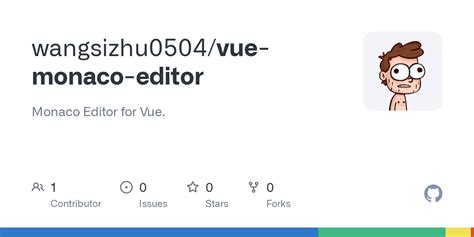 Github Wangsizhu0504vue Monaco Editor Monaco Editor For Vue