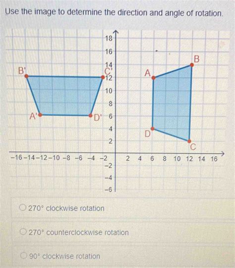 solved use the image to determine the direction and angle of rotation