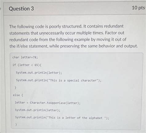 Solved Question 3 10 Pts The Following Code Is Poorly