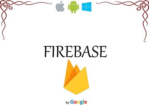 Firebase Ppt