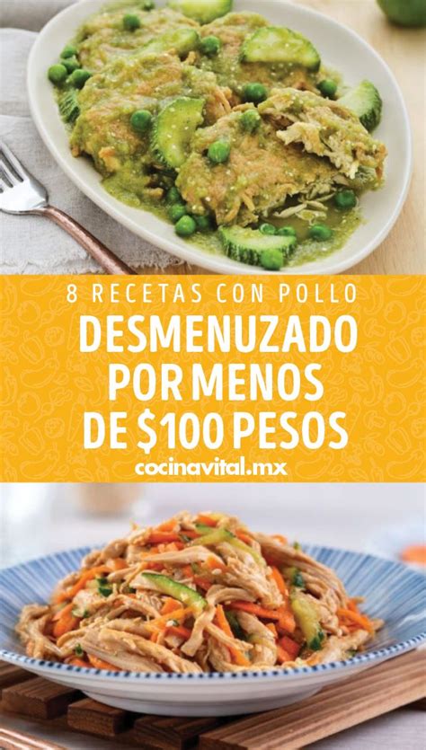 8 Recetas Con Pollo Desmenuzado Por Menos De 100 Pesos