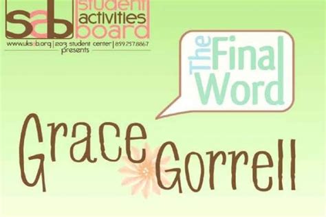 Grace Gorrell To Share Final Word Uknow