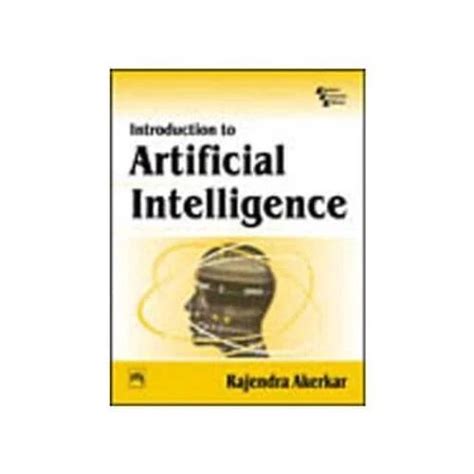 Introduction To Artificial Intelligence By Rajendra Akerkar Eur 919 Picclick Fr