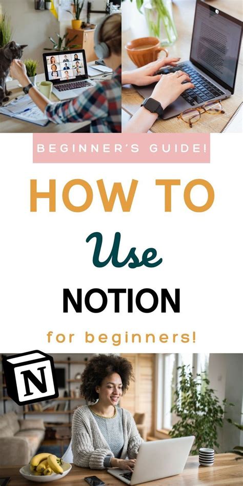 the ultimate guide to using notion for beginners learn how to use