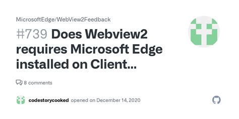 Does Webview2 Requires Microsoft Edge Installed On Client Machine