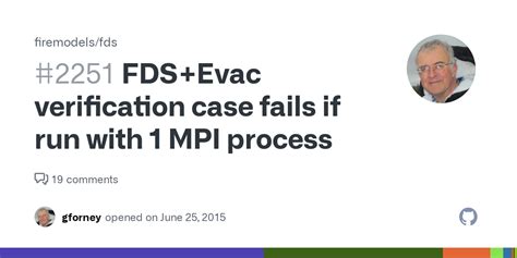 FDS Evac Verification Case Fails If Run With MPI Process Issue Firemodels Fds GitHub