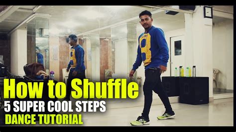 5 Super Cool Shuffling Dance Steps For Beginners Dance Tutorial