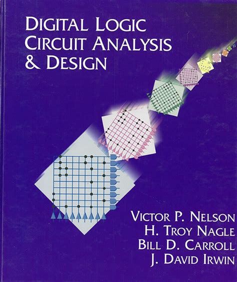 Digital Logic Circuit Analysis And Design Electrical And Computer