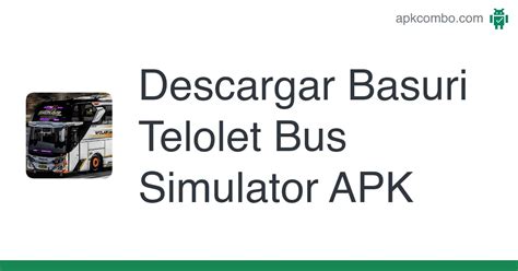 Basuri Telolet Bus Simulator APK (Android Game) - Descarga Gratis