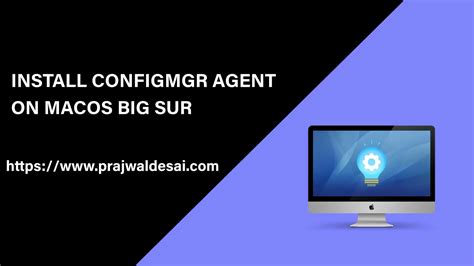 Install Configmgr Agent On Macos Big Sur