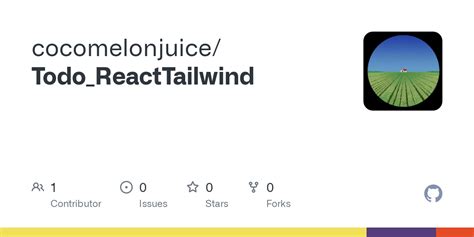 Github Cocomelonjuicetodoreacttailwind
