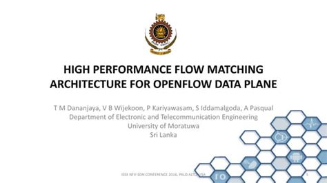 High Performance Flow Matching Architecture For Openflow Data Plane Pptx