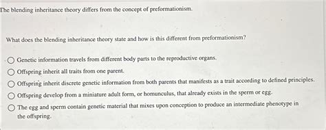Solved The Blending Inheritance Theory Differs From The Chegg