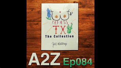 Jill Waldrep Writer And Illustrator Tits Across Texas Youtube