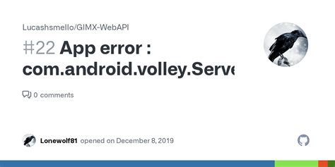 App Error Comandroidvolleyservererror · Issue 22 · Lucashsmello