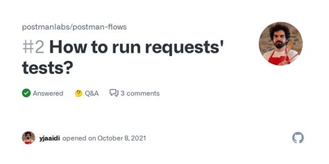 How To Run Requests Tests · Postmanlabs Postman Flows · Discussion 2 · Github