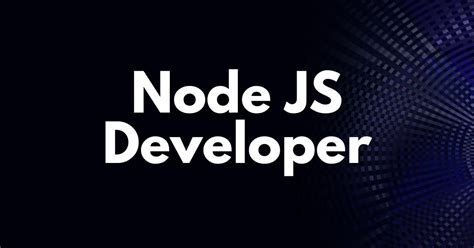 Nodejsdeveloper Softwaredeveloper Backenddeveloper Implementation Deploy Javascript