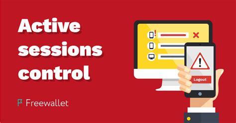 How To Set Up Active Sessions Control For Your Cryptocurrency Wallet