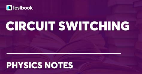 Circuit Switching Definition Diagram Types Advantages Uses