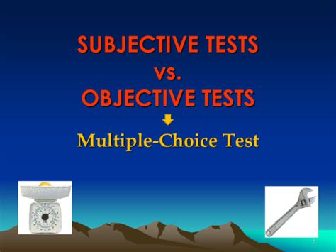 ppt lt f subjective objective tests