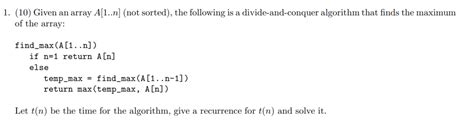 Solved Given An Array A N Not Sorted The Chegg