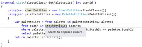 C Is This Resharper Access To Disposed Closure Warning Something