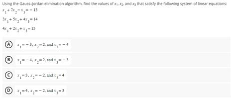 solved using the gauss jordan elimination algorithm find