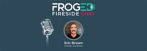 Fireside Chat With Eric Brown The Dynamics Between Marketing