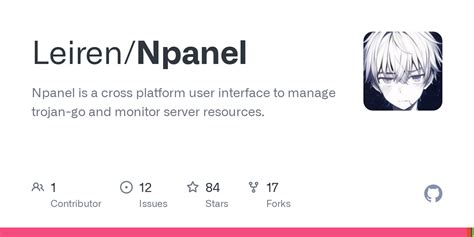 Github Leiren Npanel Npanel Is A Cross Platform User Interface To Manage Trojan Go And