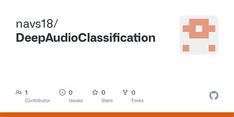 deepaudioclassification audio classification ipynb at main · navs18