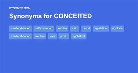 Another Word For Conceited Synonyms And Antonyms