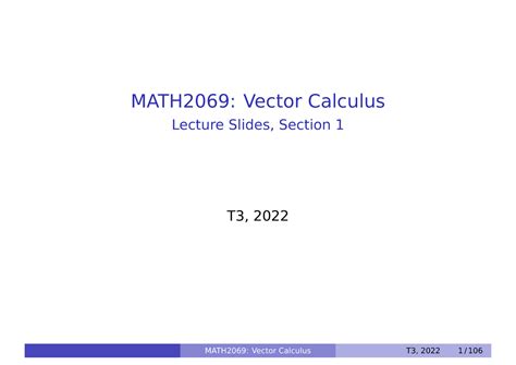 Week1 Annotated 2022 Vc Math2069 Vector Calculus Lecture Slides