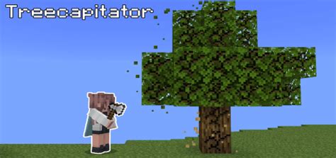 Treecapitator Mod Minecraft Addon
