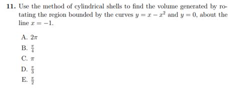 Solved 11 Use The Method Of Cylindrical Shells To Find The