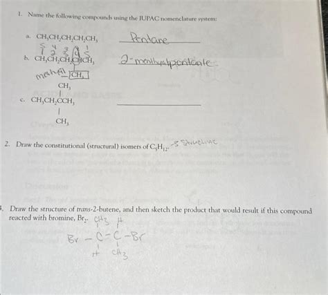 solved 1 name the following compounds using the iupac