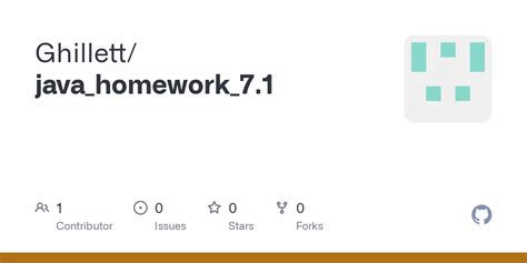 Github Ghillettjavahomework71