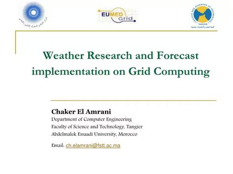 Ppt Weather Research And Forecast Implementation On Grid Computing